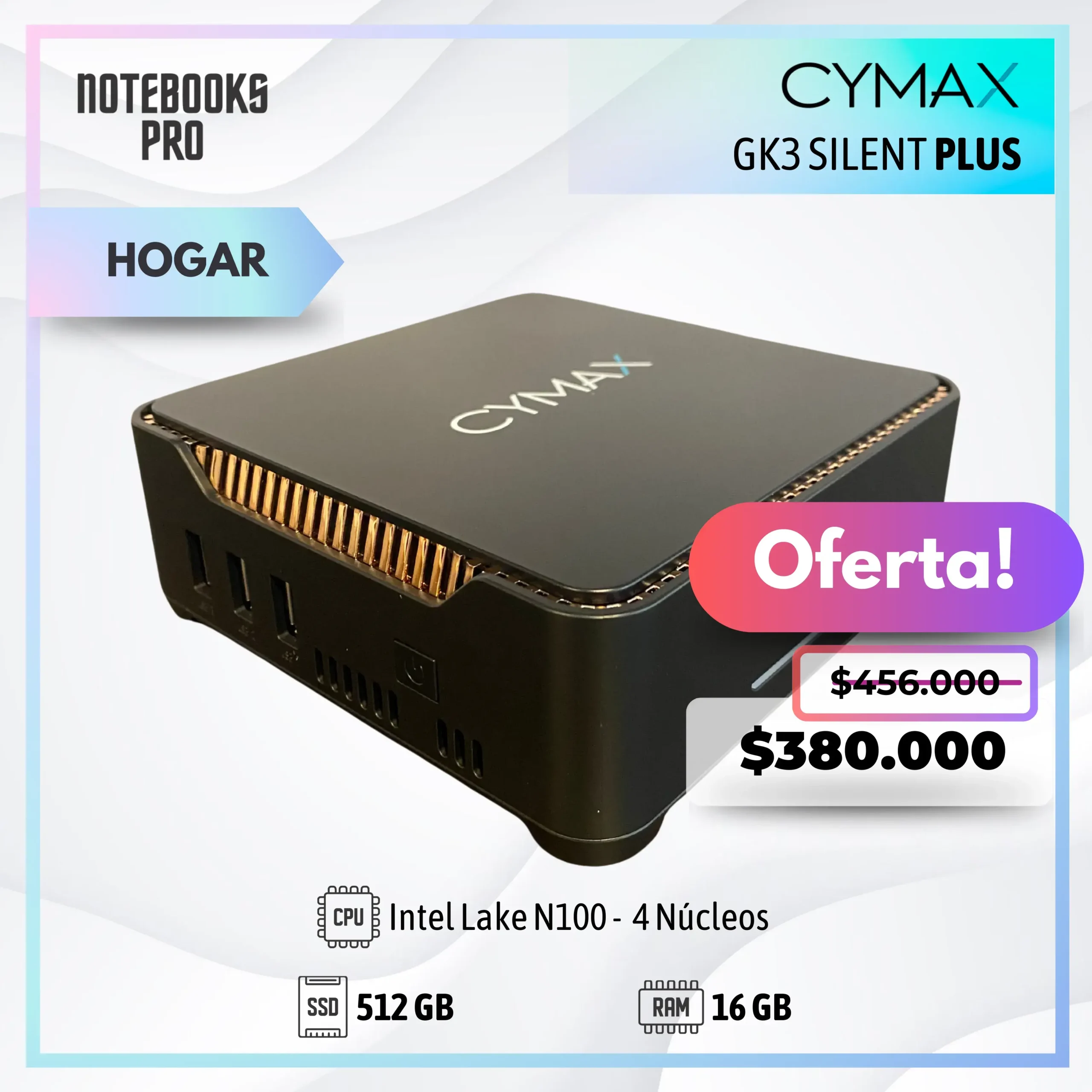 MINI PC CYMAX GK3 SILENT PLUS - Intel Lake N100 - SSD 512 GB - 16 GB RAM - 4 Núcleos - Notebooks Pro